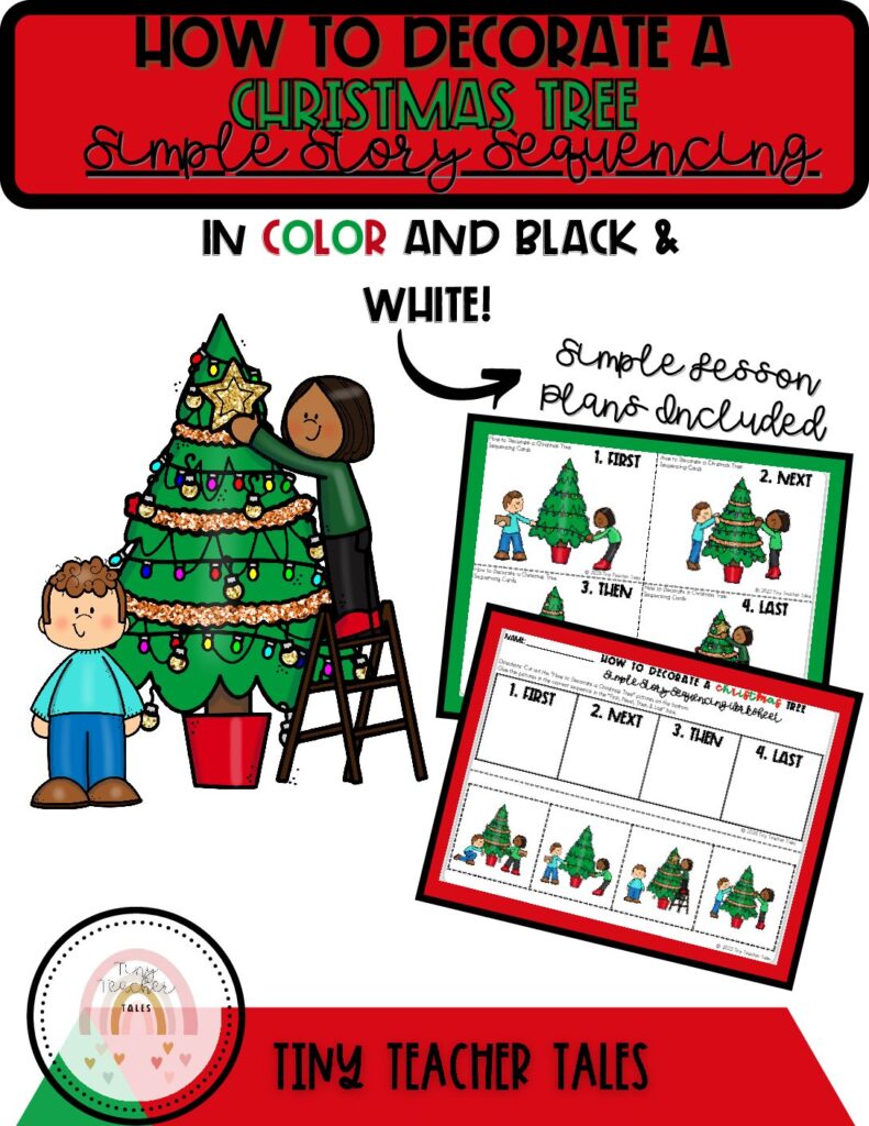 How to Decorate a Christmas Tree Sequencing Activity - Tiny Teacher Tales
